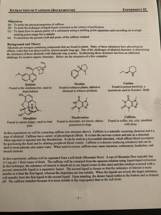 Solved EXTRACTION OF CAFFEINE (BACKGROUND) EXPERIMENT 02 | Chegg.com