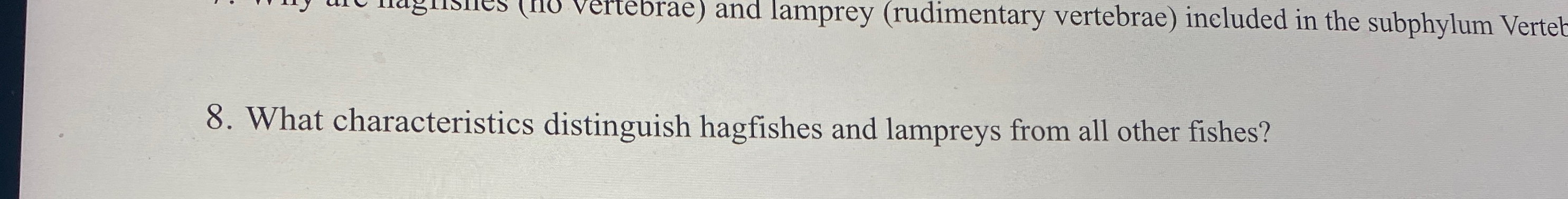 Solved What characteristics distinguish hagfishes and | Chegg.com