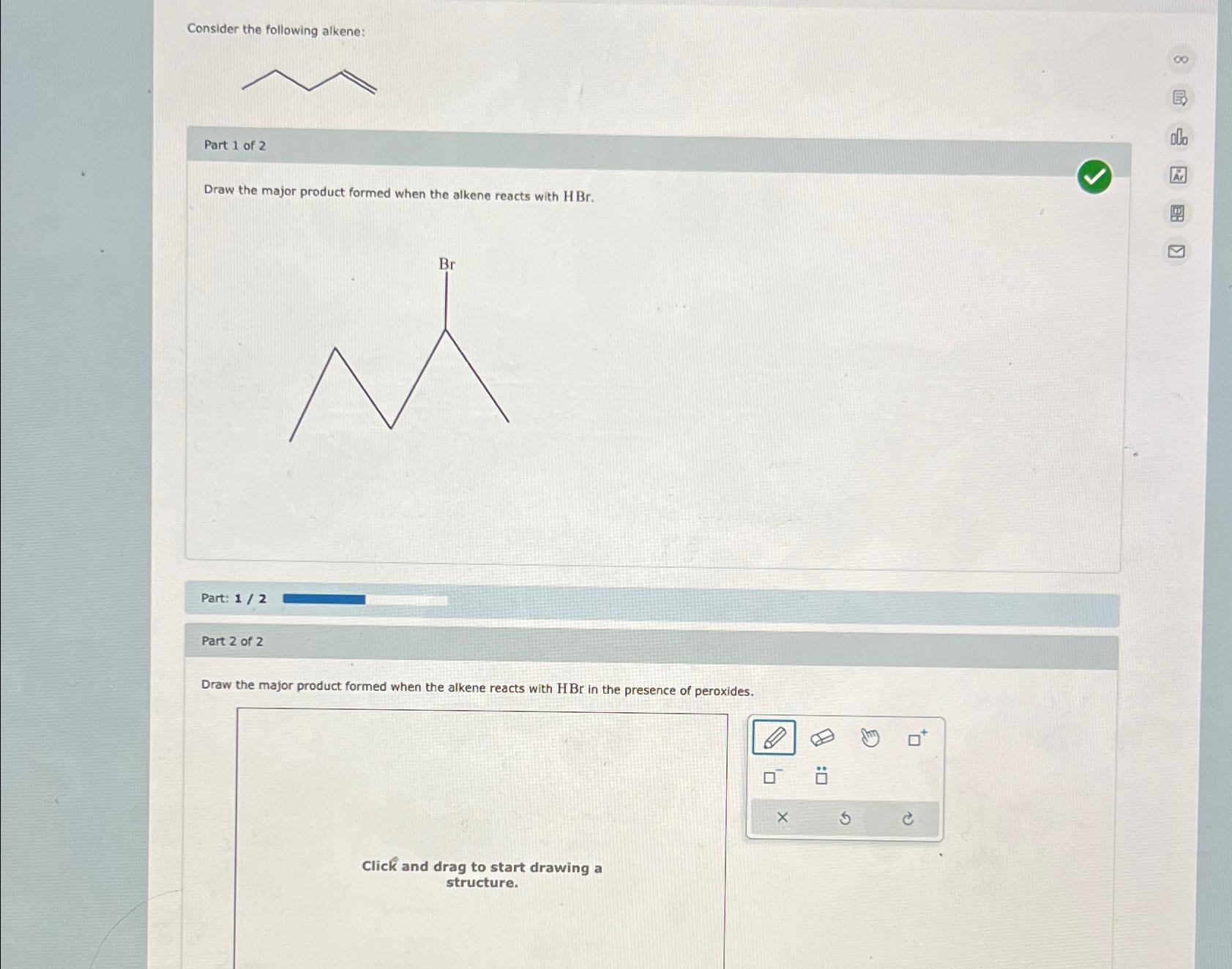 Solved Consider the following alkene:Part 1 of 2Draw the | Chegg.com Solved Consider the following alkene:Part 1 of 2Draw the | Chegg.com