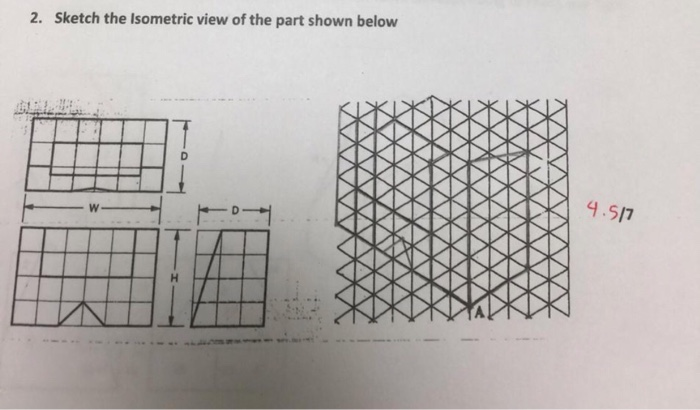 Solved 2. Sketch the Isometric view of the part shown below | Chegg.com