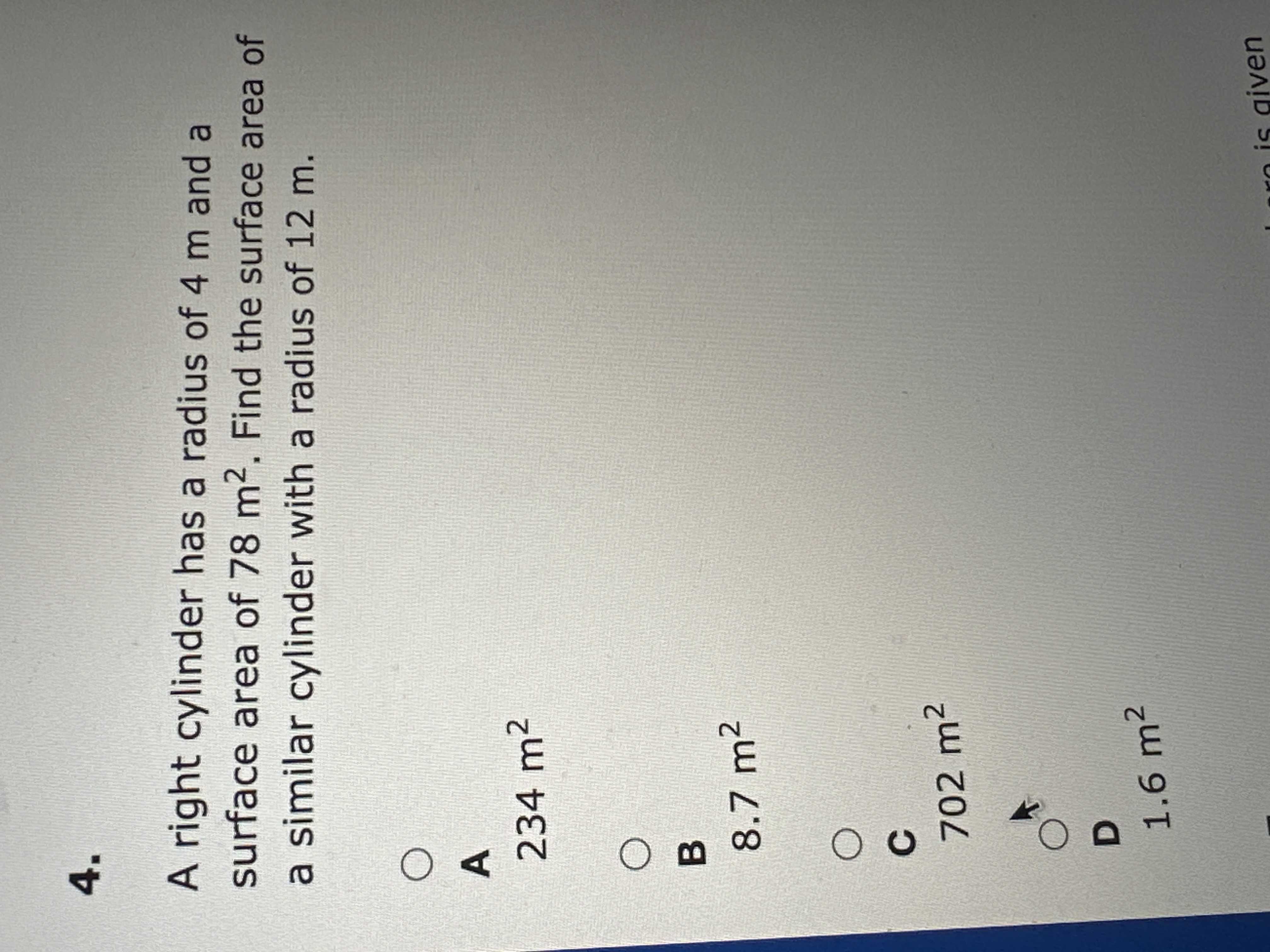 Solved A right cylinder has a radius of 4m ﻿and asurface | Chegg.com