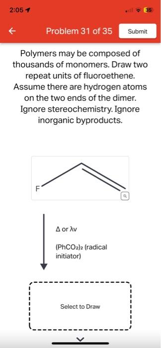 Solved Polymers may be composed of thousands of monomers. | Chegg.com