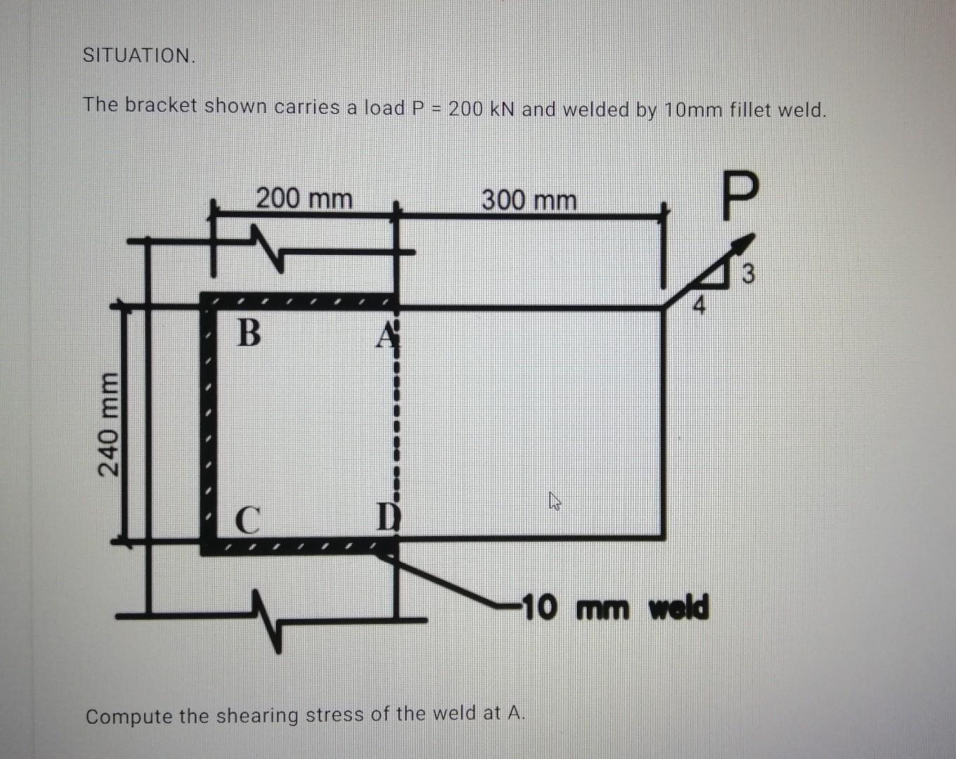 Solved SITUATION. The bracket shown carries a load P = 200 | Chegg.com