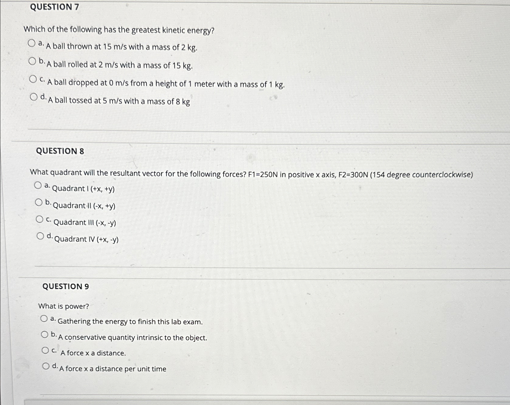 Solved QUESTION 7Which of the following has the greatest | Chegg.com
