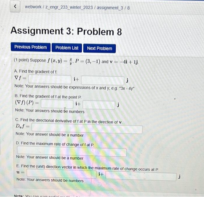 Solved (1 point) Suppose f(x,y)=yx,P=(3,−1) and v=−4i+1j A. | Chegg.com