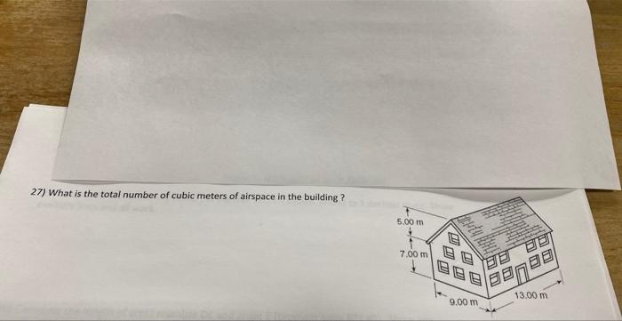 Solved 27) What is the total number of cubic meters of | Chegg.com