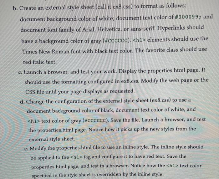 Solved b. Create an external style sheet (call it ex8.css) | Chegg.com