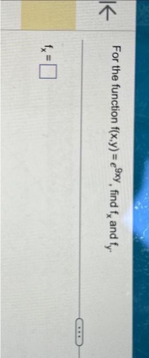 Solved K For the function f(x,y) = xy, find f, and fy. fx = | Chegg.com