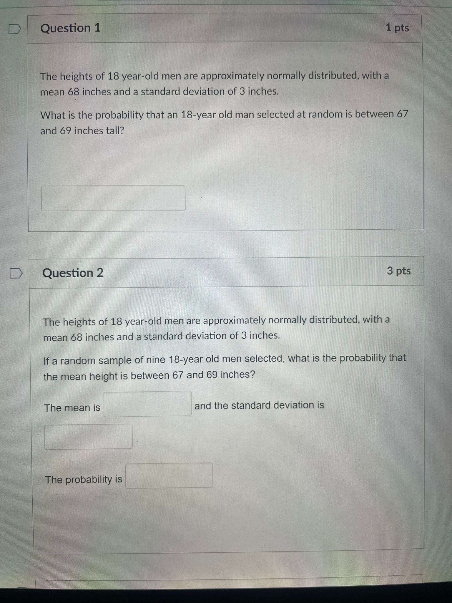 Solved Question 1The heights of 18 ﻿year-old men are | Chegg.com