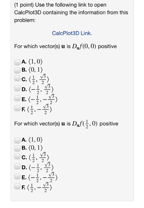 Solved 1 Point Use The Following Link To Open Calcplot3d 6519