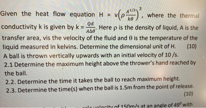 Solved A1/33 VC MODO . Given the heat flow equation H = | Chegg.com