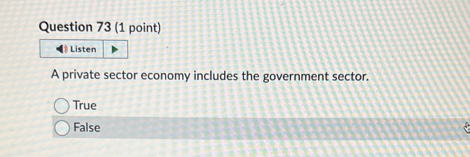 Solved Question 73 (1 ﻿point)A private sector economy | Chegg.com