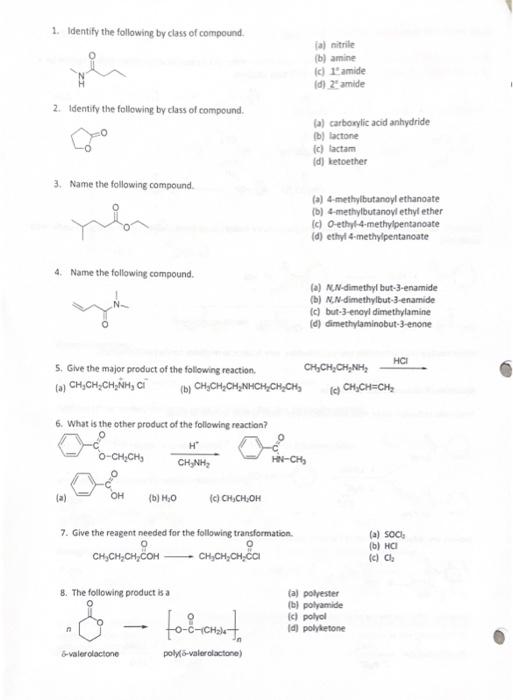 Solved 1. Identify the following by class of compound. (a) | Chegg.com