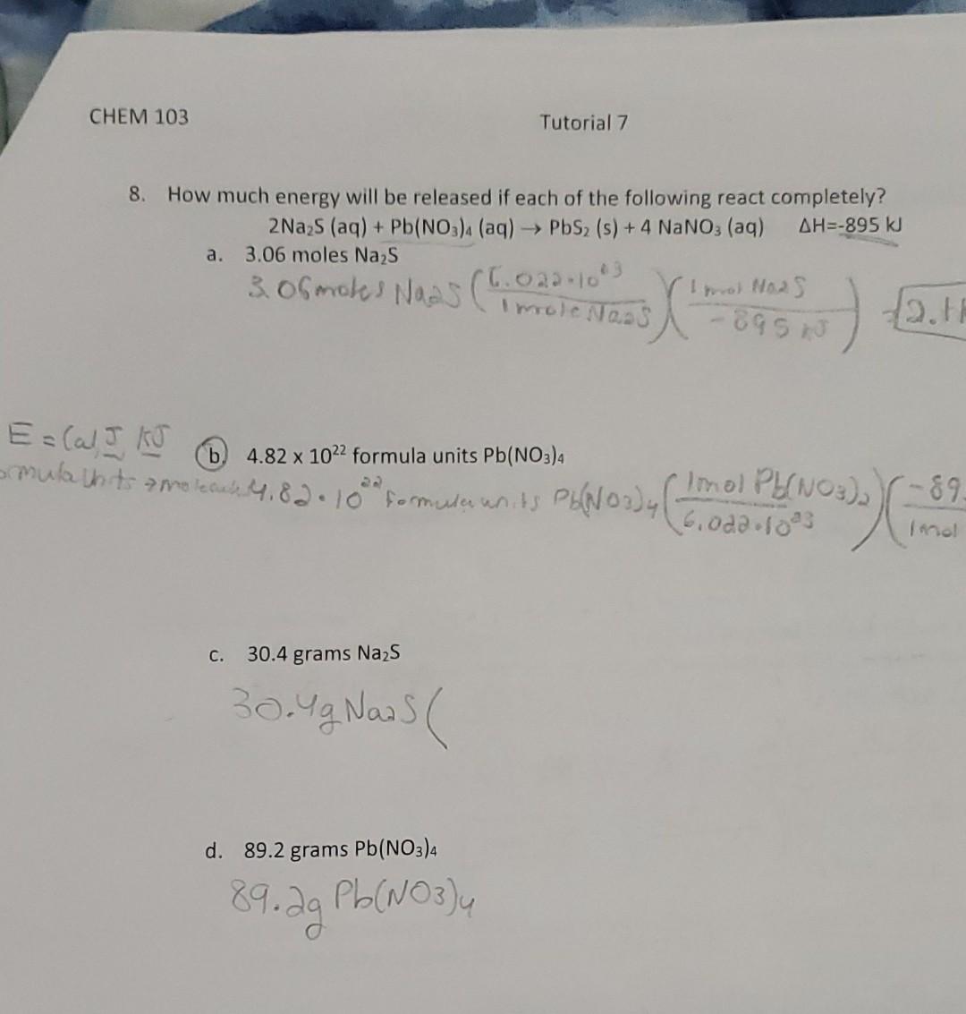 Solved CHEM 103 Tutorial 7 8. How much energy will be | Chegg.com