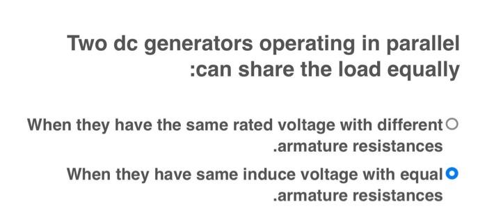 Solved Two dc generators operating in parallel :can share | Chegg.com