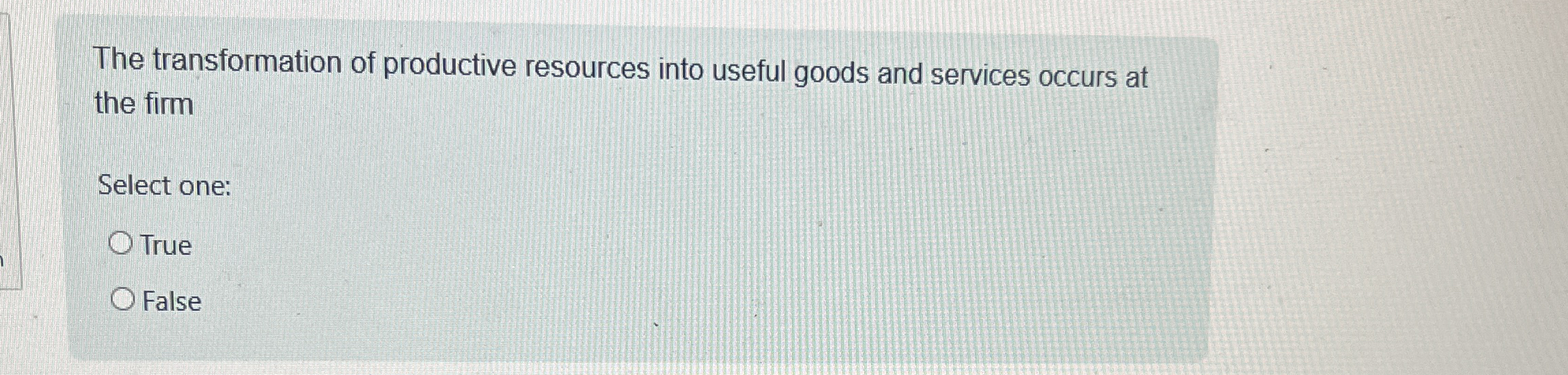Solved The transformation of productive resources into | Chegg.com