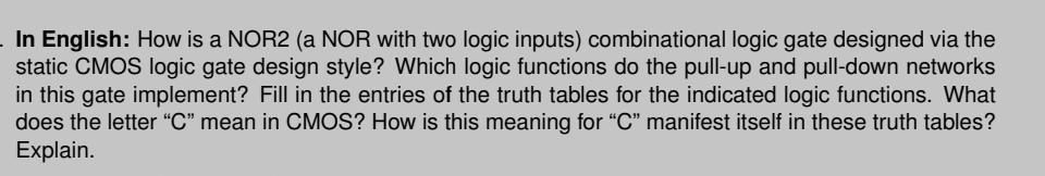 Solved In English: How is a NOR2 (a NOR with two logic | Chegg.com