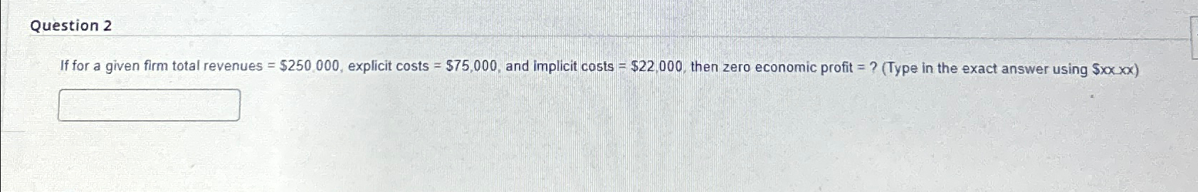 Solved Question 2If for a given firm total revenues | Chegg.com