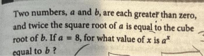Solved Two numbers, a and b, are each greater than zero, and | Chegg.com