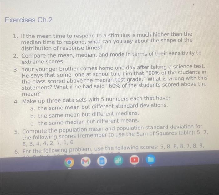 Solved 1. If the mean time to respond to a stimulus is much | Chegg.com