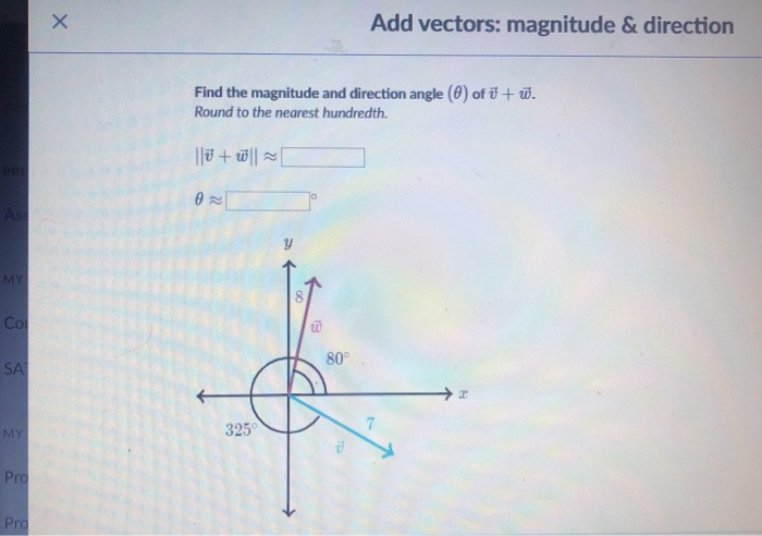 Solved Х Add vectors: magnitude & direction Find the | Chegg.com