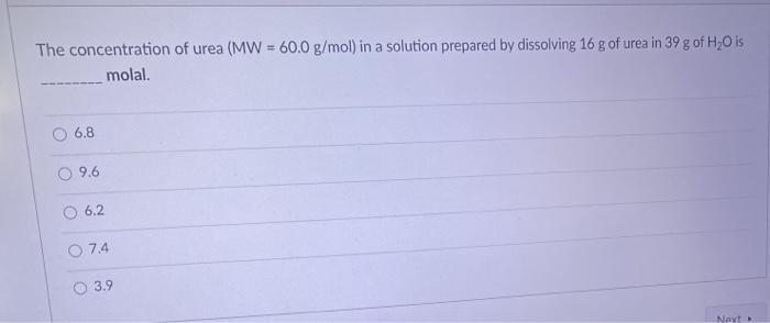 Solved The concentration of urea (MW = 60.0 g/mol) in a | Chegg.com