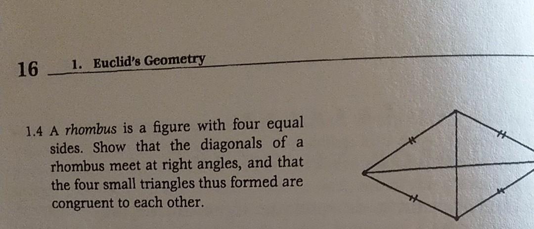 Solved 16 1. Euclid's Geometry 1.4 A rhombus is a figure | Chegg.com
