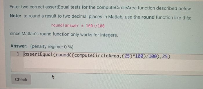 Solved Enter two correct assertEqual tests for the | Chegg.com