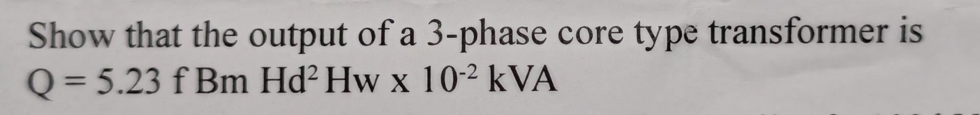 Solved Show that the output of a 3-phase core type | Chegg.com