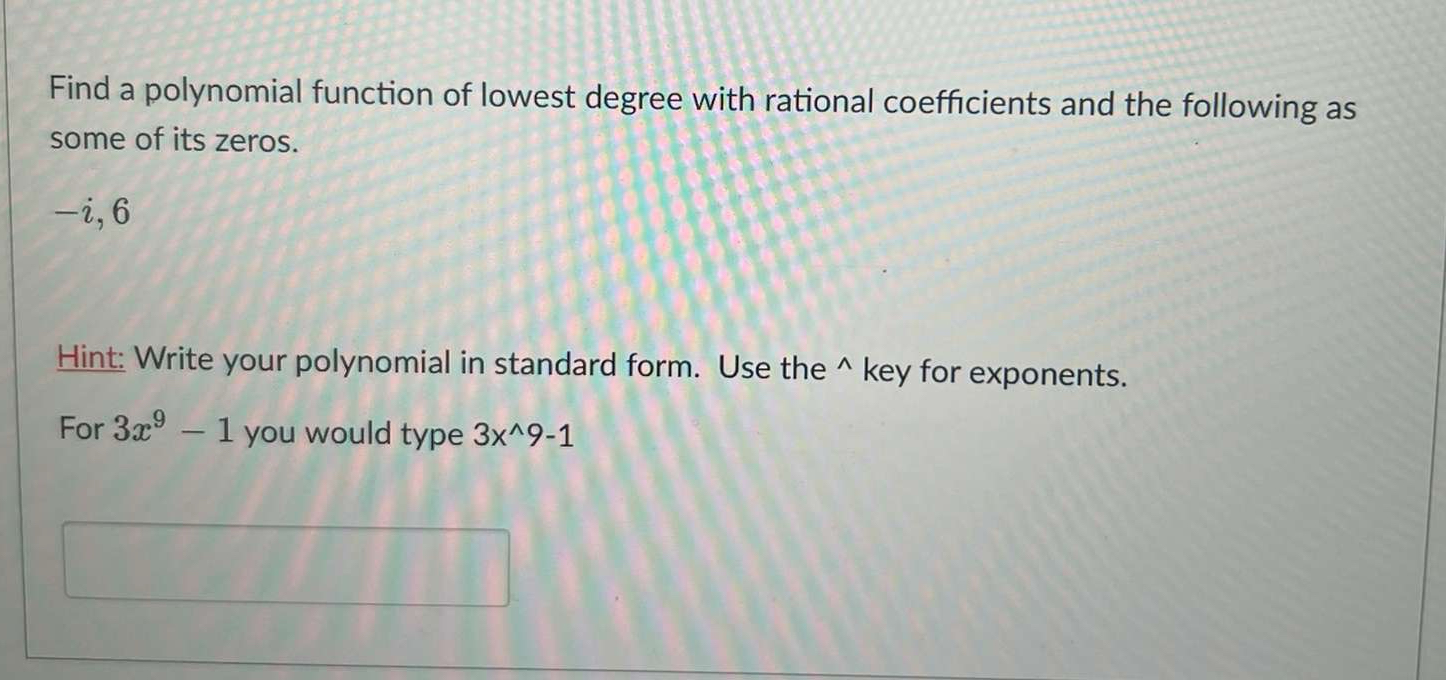 Solved Find a polynomial function of lowest degree with | Chegg.com