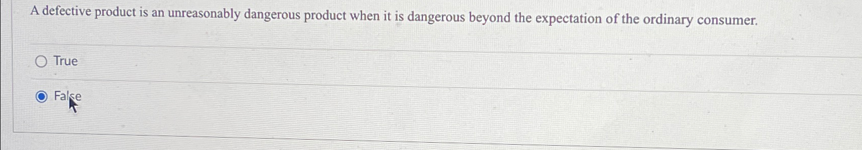 Solved A defective product is an unreasonably dangerous | Chegg.com