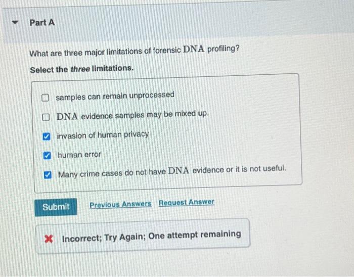 Solved What are three major limitations of forensic DNA | Chegg.com
