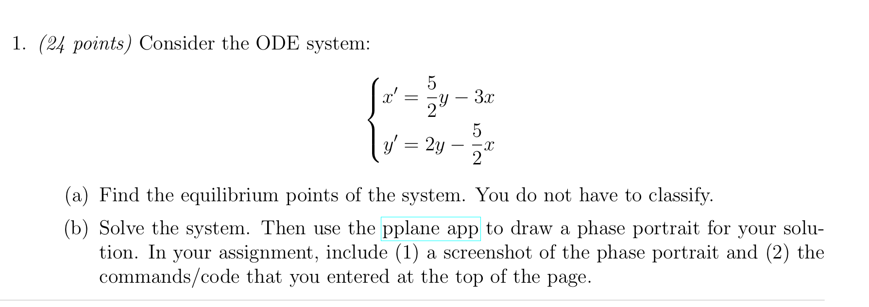 Solved (24 ﻿points) ﻿Consider the ODE | Chegg.com