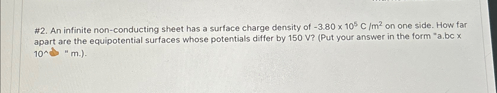Solved 2 ﻿an Infinite Non Conducting Sheet Has A Surface