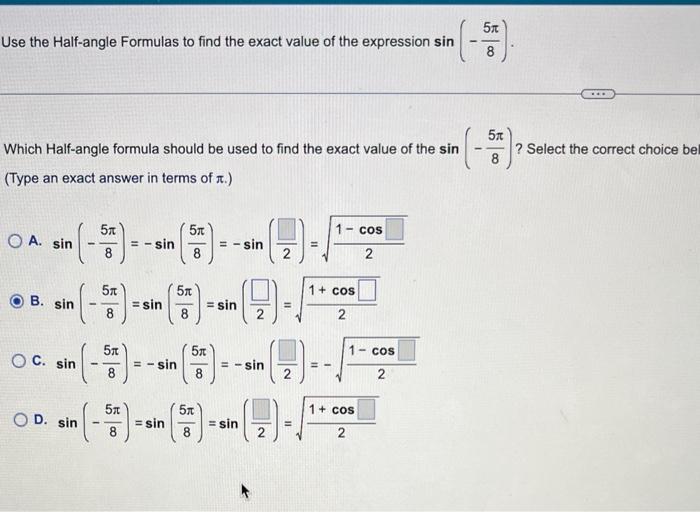Solved Use the Half-angle Formulas to find the exact value | Chegg.com