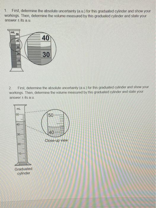 Solved 1 First, determine the absolute uncertainty (a.u.) | Chegg.com