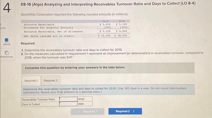 Solved E8-16 (Algo) Analyzing and Interpreting Receivables | Chegg.com