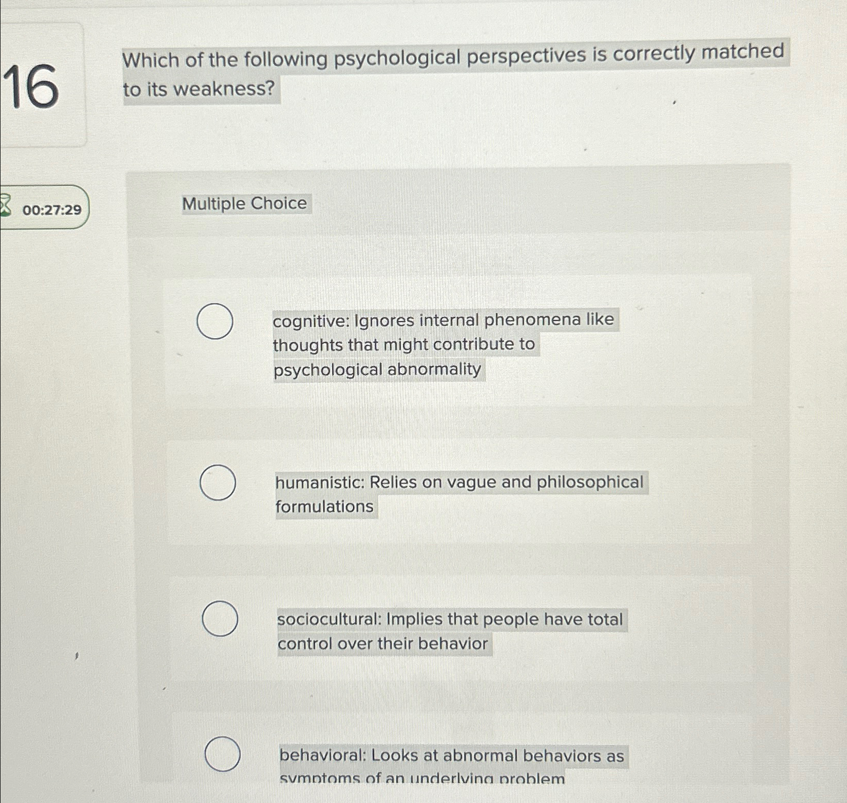 Solved 16Which of the following psychological perspectives | Chegg.com
