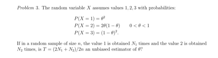 Solved The random variable X assumes values 1, 2, 3 with | Chegg.com