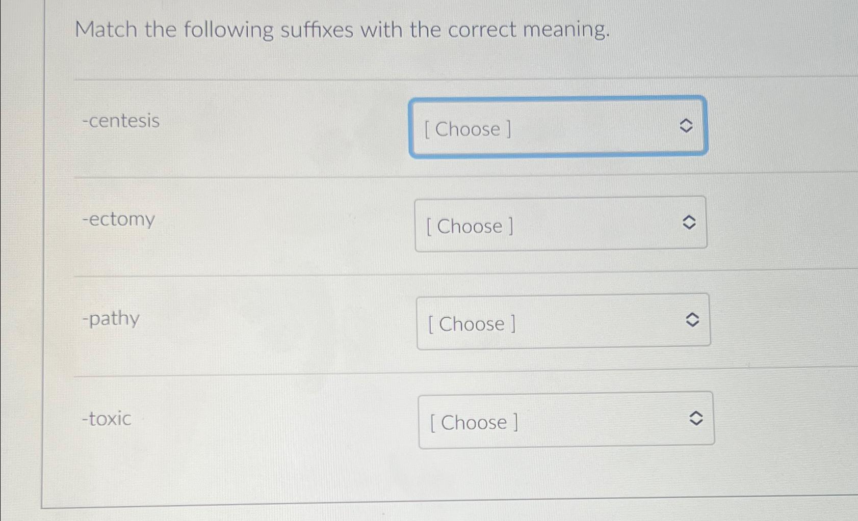 Solved Match the following suffixes with the correct | Chegg.com