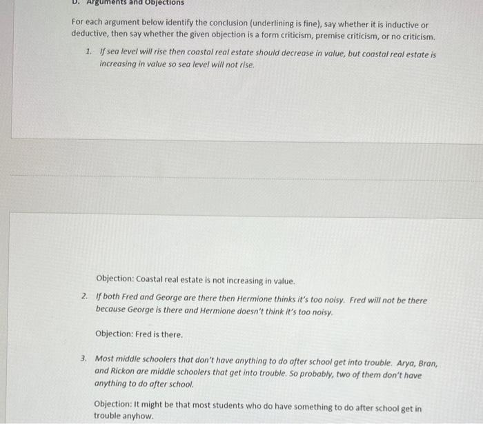 For each argument below identify the conclusion | Chegg.com