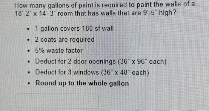 Solved How many gallons of paint is required to paint the | Chegg.com