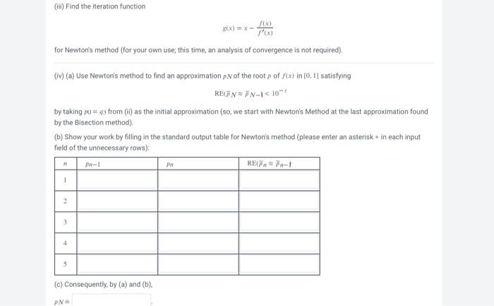 Solved (Joint Use of the Bisection and Newton's. Method). | Chegg.com