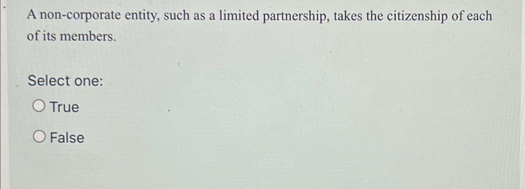 Solved A non-corporate entity, such as a limited | Chegg.com