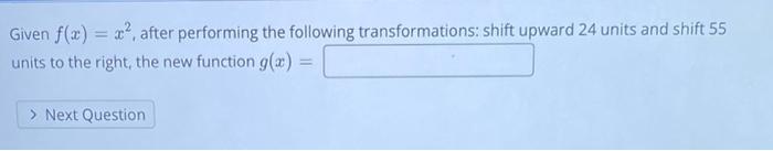 Solved Given f(x)=x2, after performing the following | Chegg.com