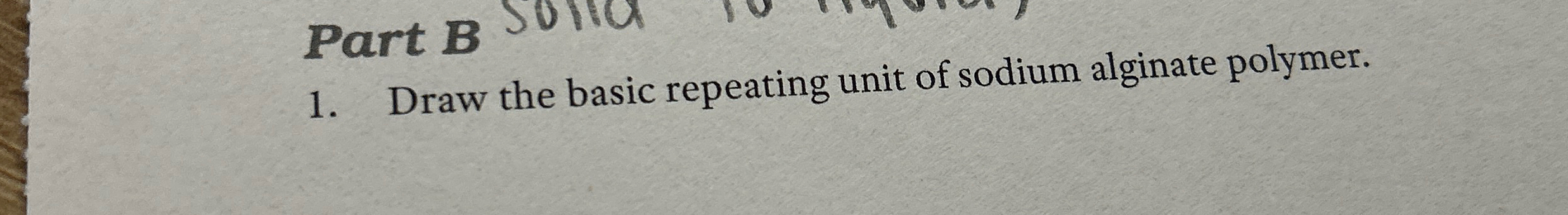High Quality SOLUTION Part BDraw the basic repeating unit of sodium | Chegg.com