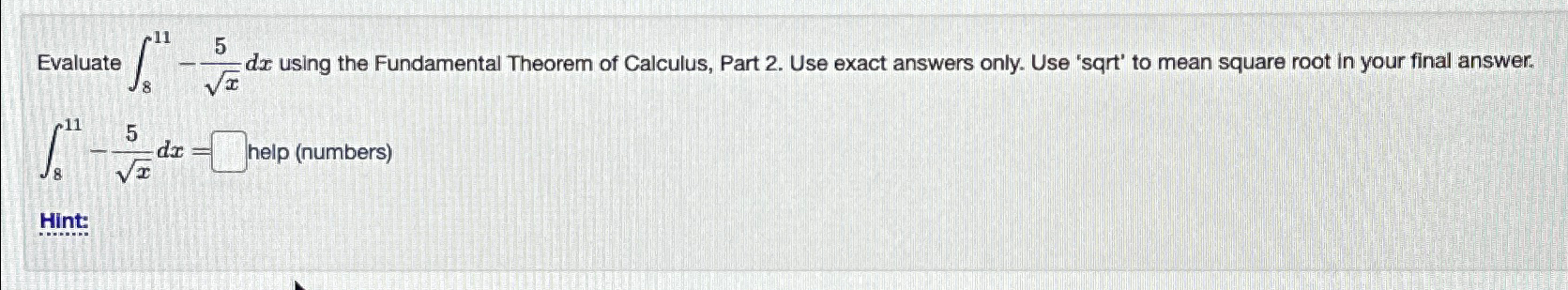 Solved Evaluate ∫811-5x2dx ﻿using the Fundamental Theorem of | Chegg.com