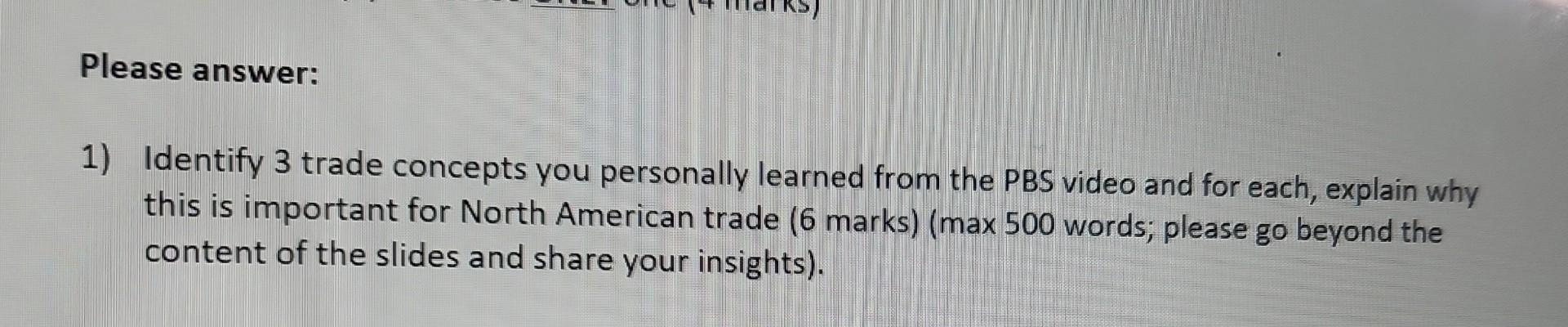 Solved Please answer: 1) Identify 3 trade concepts you | Chegg.com