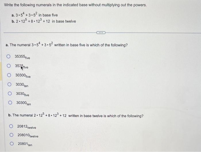 Solved Write the following numerals in the indicated base | Chegg.com