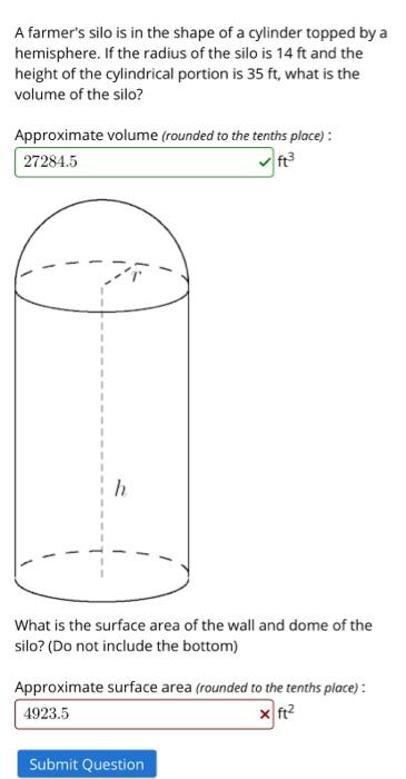 Solved A farmer's silo is in the shape of a cylinder topped | Chegg.com